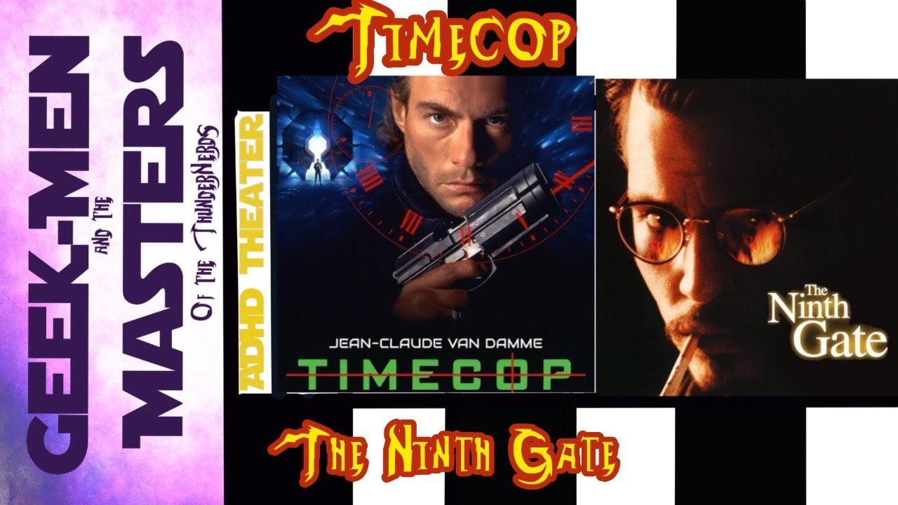 ADHD Theater: Timecop and the 9th Gate - YouTube