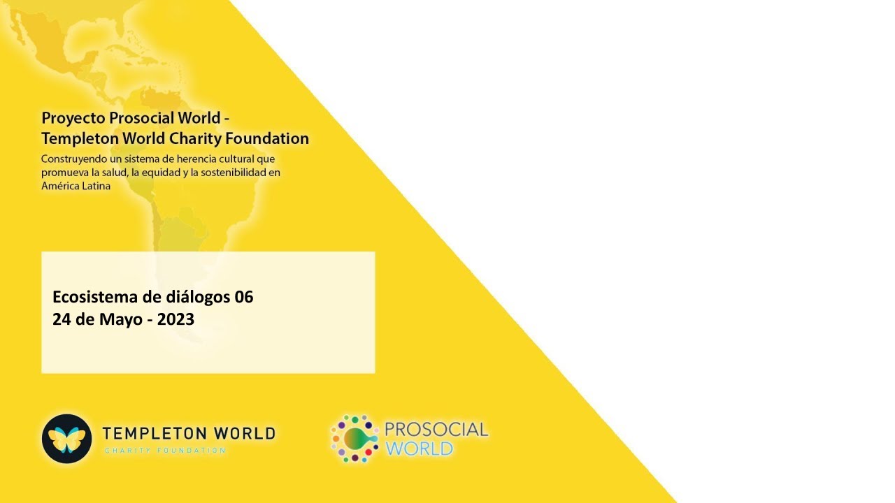 TWCF & Prosocial World | Ecosistema de diálogos 6 - YouTube