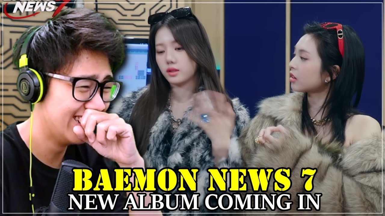 [BAEMON NEWS 7] NEW ALBUM COMING IN Reaction - YouTube