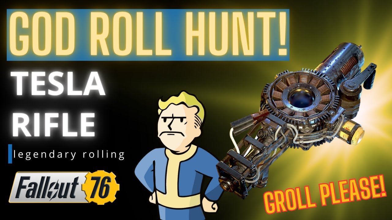 God Roll Tesla Rifle Hunt! | Fallout 76 - YouTube