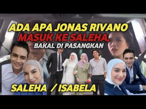 GABUNG SALEHA, APA PERANNYA JONNAS RIVANO - YouTube