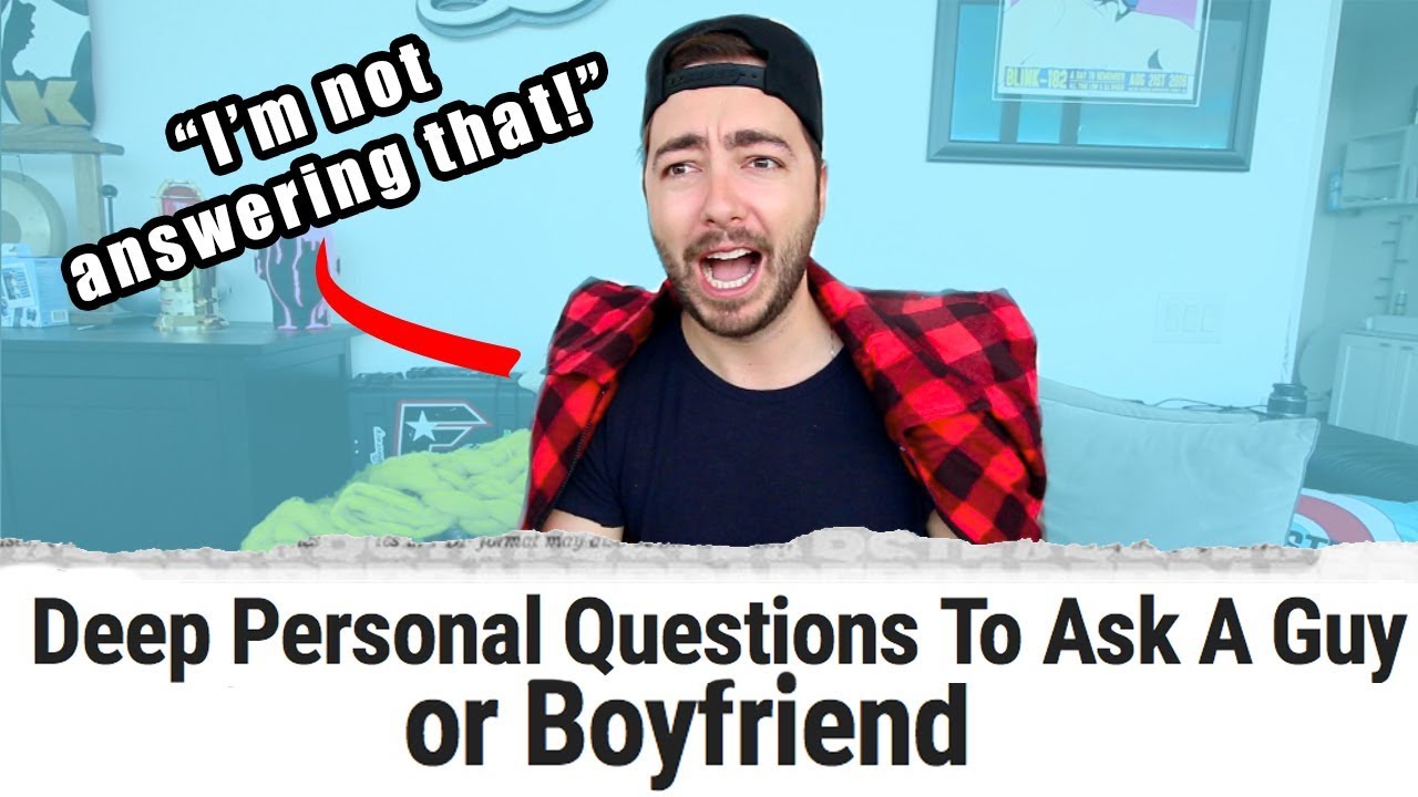Very DEEP Personal Questions To Ask A GUY Or BOYFRIEND YouTube very-deep-personal-questions-to-ask-a-guy-or-boyfriend-youtube