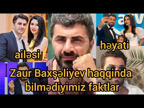 Zaur Baxseliyev eslinde kimdir