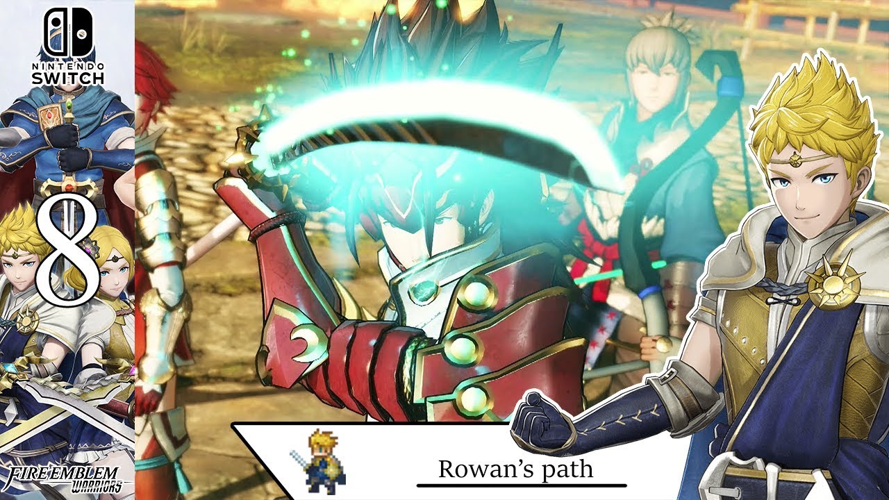 Fire Emblem warriors playthrough [Rowan's path part 8] (1080p/60fps ...