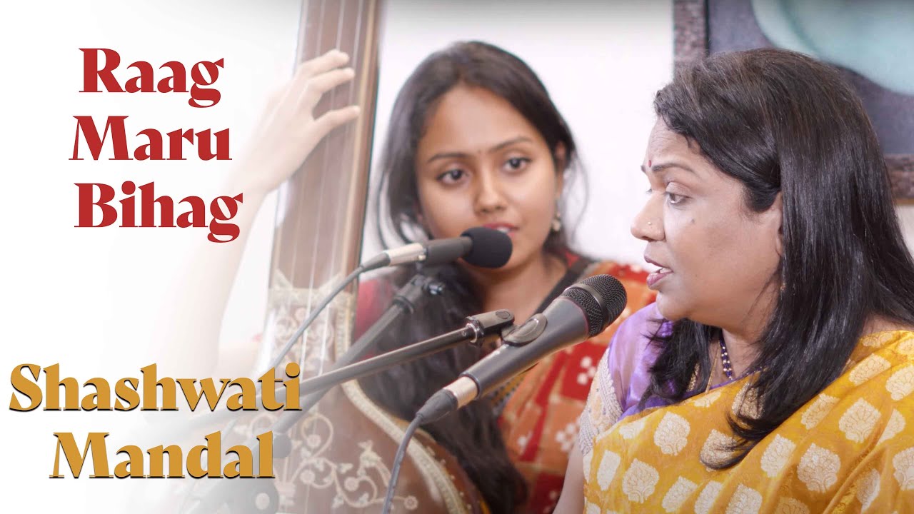 Raag Maru Bihag | Shashwati Mandal | Bazm e Khas#classicalmusic - YouTube