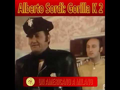 Alberto Sordi: Gorilla k 2