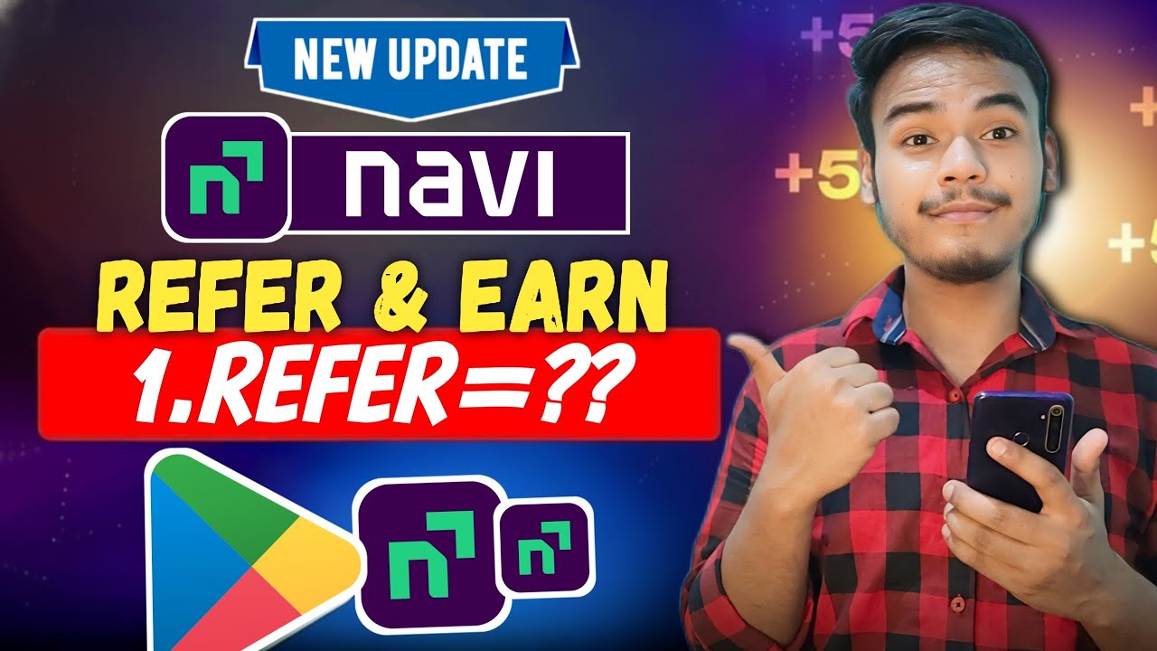 Navi App Refer And Earn New Update l Navi Upi App Refer And Earn l How ...