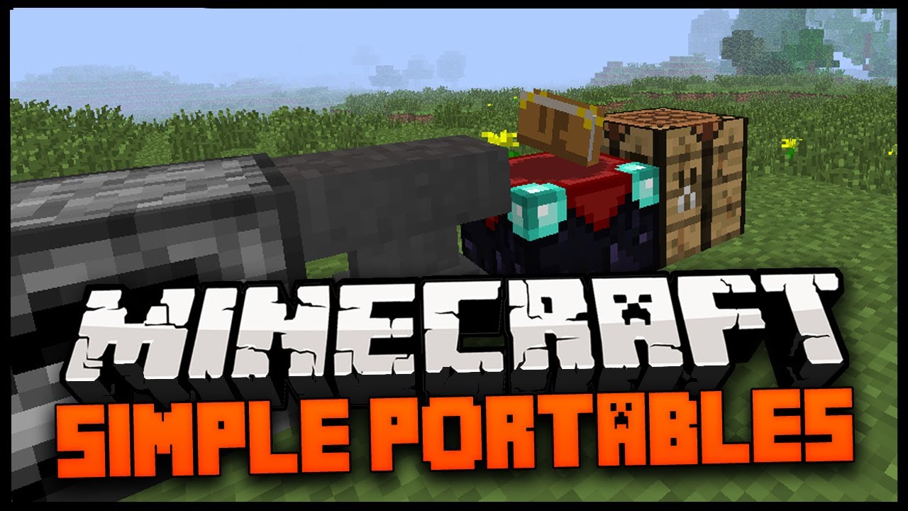 Minecraft Mod Spotlight: SIMPLE PORTABLES MOD 1.9 - PORTABLE STUFF ...