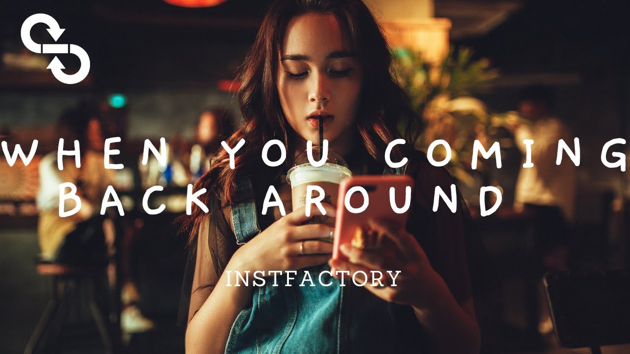 When you coming back around (iF_030) - YouTube