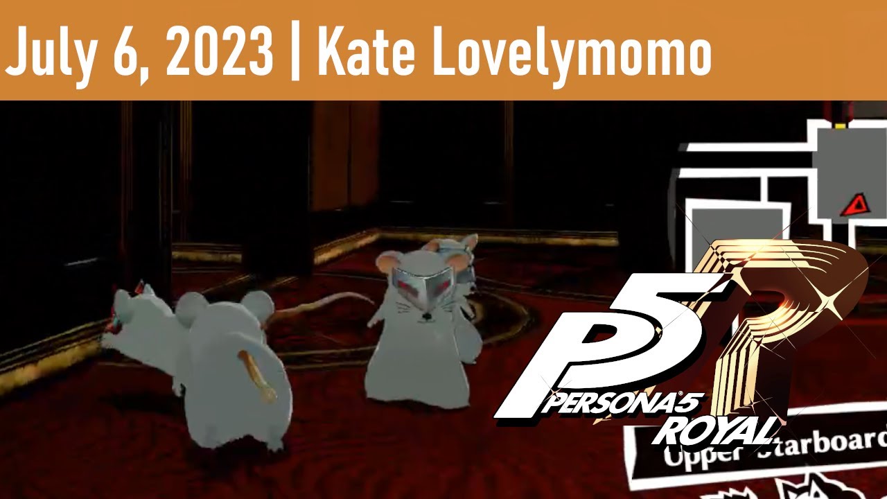 Persona 5 Royal - We're the Rats [July 6, 2023] - YouTube