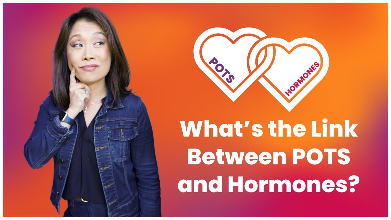 What’s the Link Between POTS and Hormones? - YouTube