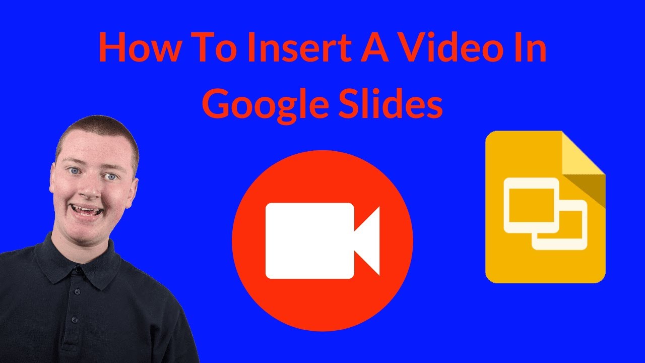 How To Insert A Video In Google Slides YouTube how-to-insert-a-video-in-google-slides-youtube
