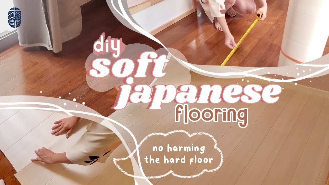 DIY Flooring for Japanese Room Vibe | Japandi Room Floor Installation ...