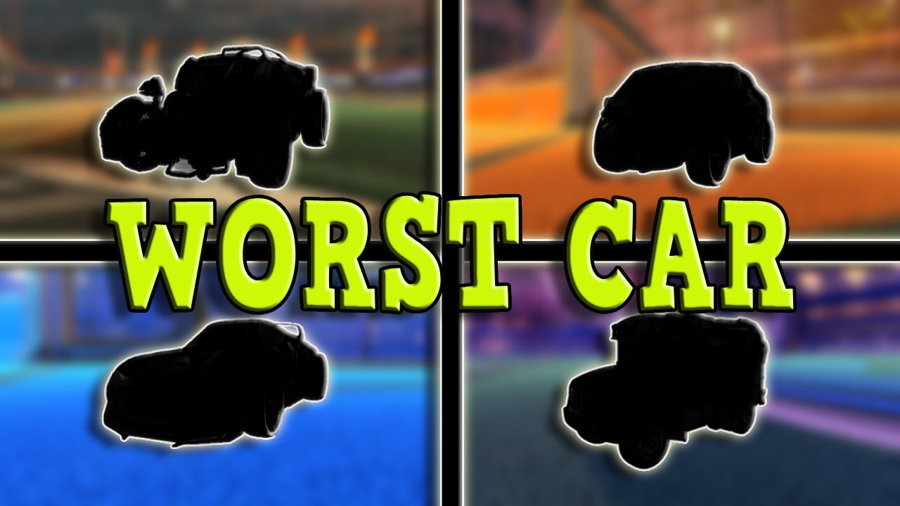 What Is THE WORST Car in Rocket League? - YouTube