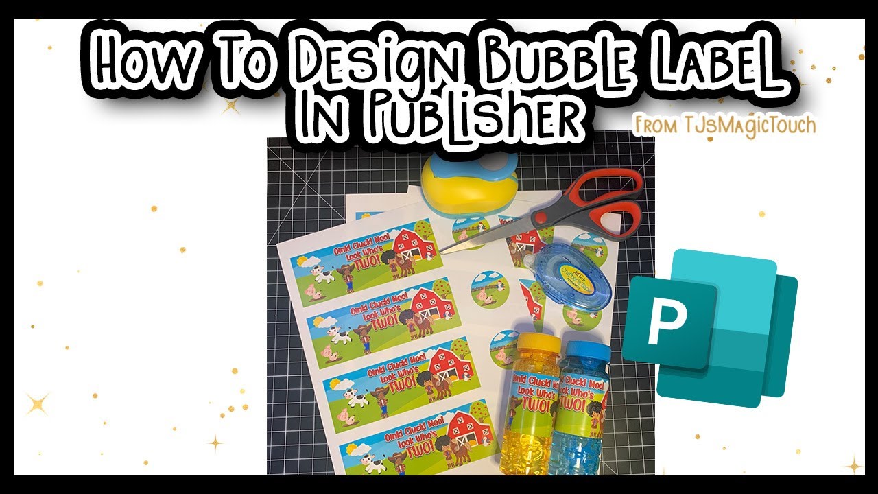 How to Customize Your Bubble Label and Assemble | Microsoft Publisher ...