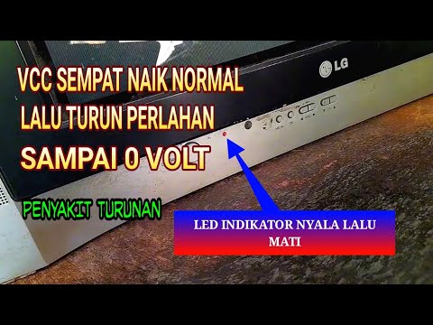 TV LG VCC SEMPAT NAIK LALU TURUN PERLAHAN SAMPAI 0 VOLT - YouTube