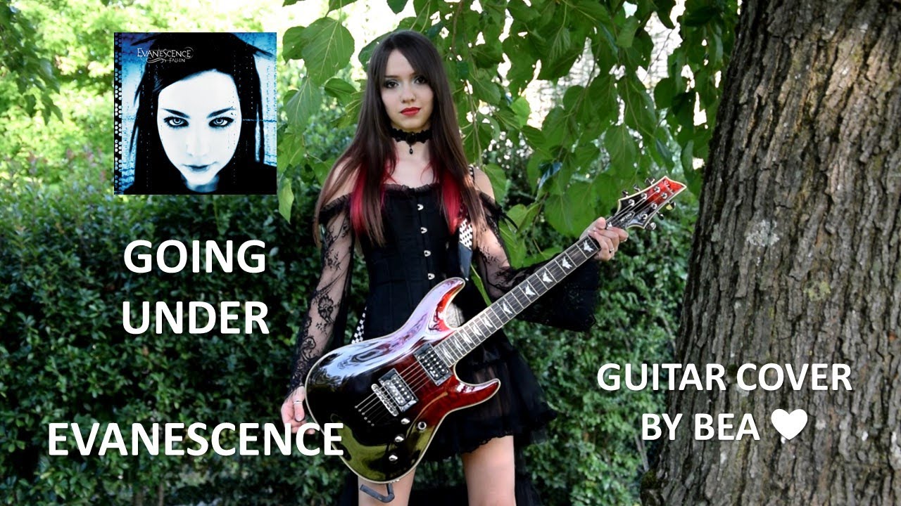 Going Under - Evanescence - Guitar cover by Bea - YouTube