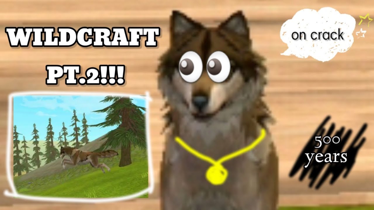 PLAYING WILDCRAFT AFTER 2 YEARS! 😬 PT.2 (SUPER FUNNY) *Wild Craft ...