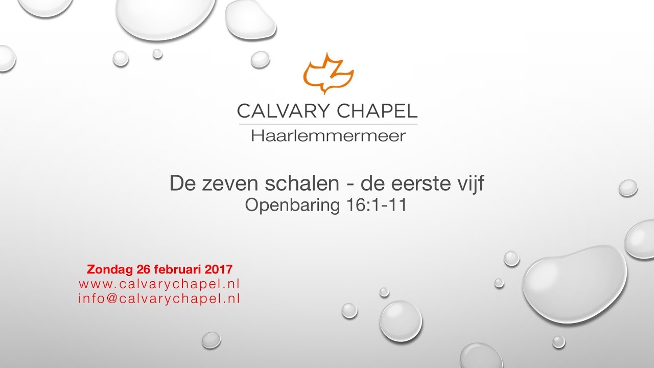 Zeven schalen - de eerste vijf Openbaring 16:1-11 66032 - YouTube