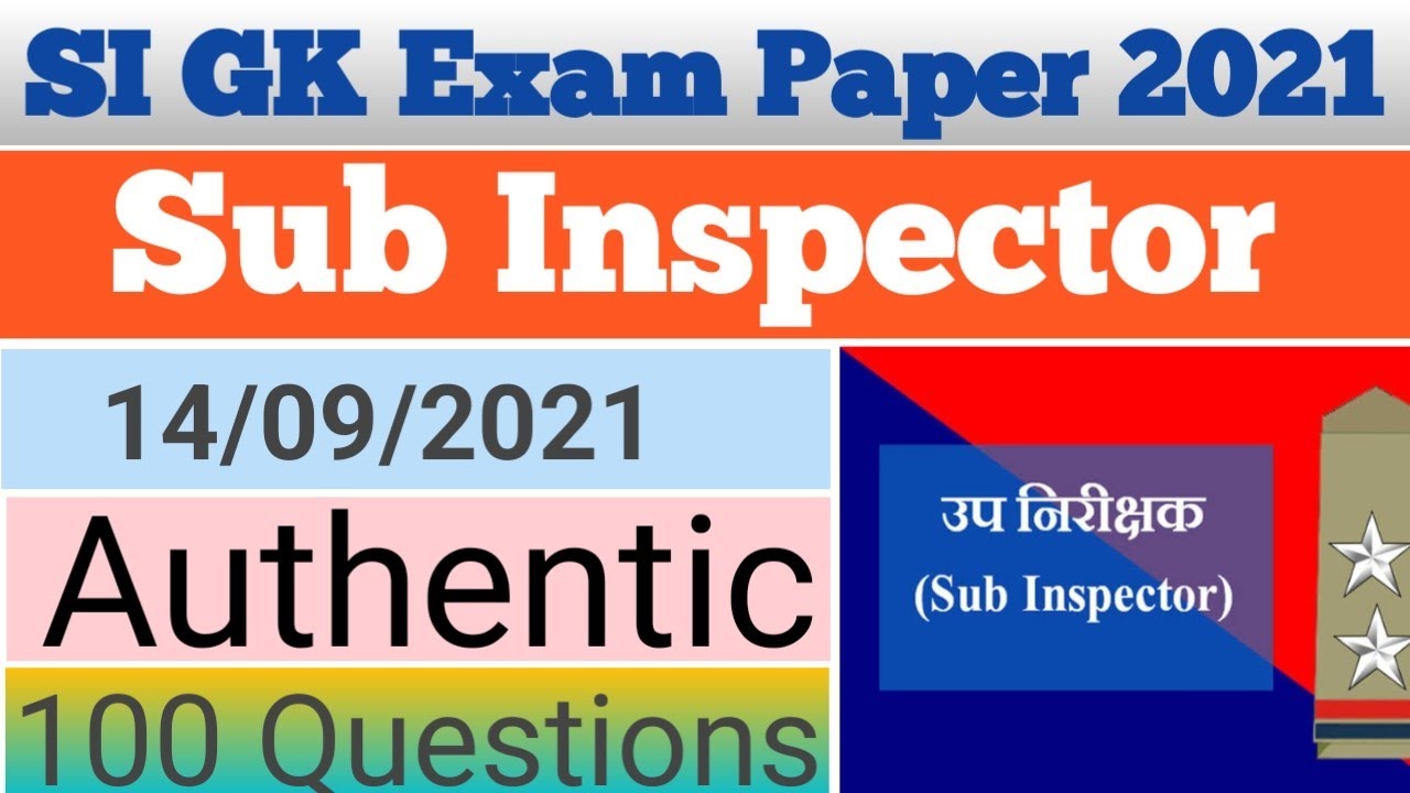 Sub inspector 14.09.2021 Solved paper / SI 2021 solution Questions ...