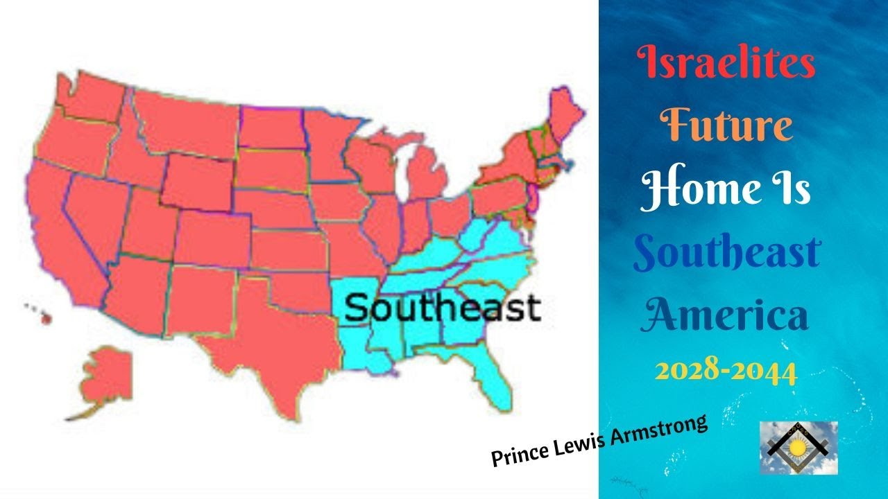 Israelites Future Home Is Southeast America 2028-2044 - YouTube