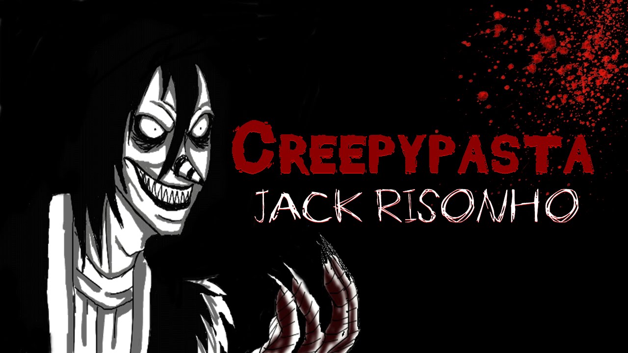 CREEPYPASTA : JACK RISONHO - YouTube