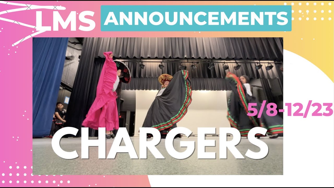 LMS ANNOUNCEMENTS FOR THE WEEK OF 5/8-12/23 - YouTube