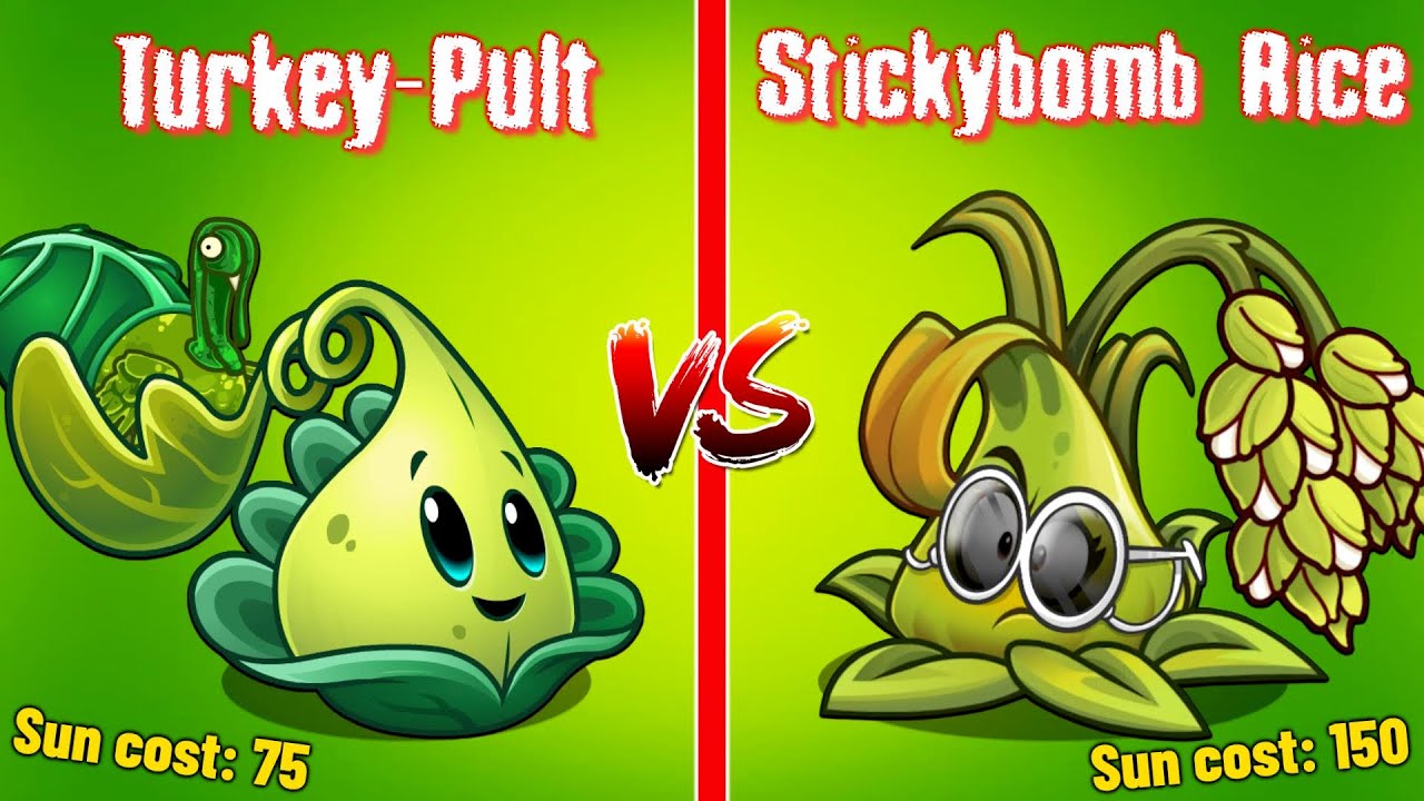 TURKEY PULT Vs STICKYBOMB RICE - Who Will Win? PvZ2 Plant vs Plant ...