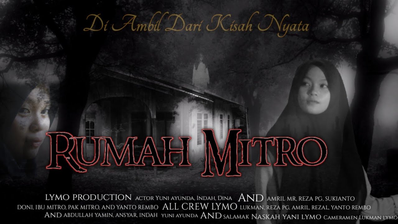 Film Kisah Nyata " RUMAH MITRO " - YouTube