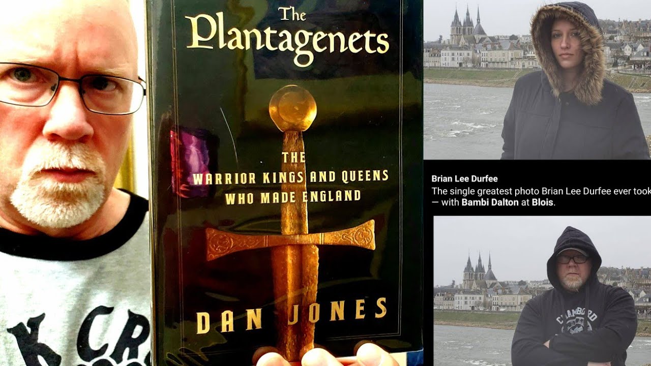 THE PLANTAGENETS / Dan Jones / Book Review / Brian Lee Durfee (spoiler ...