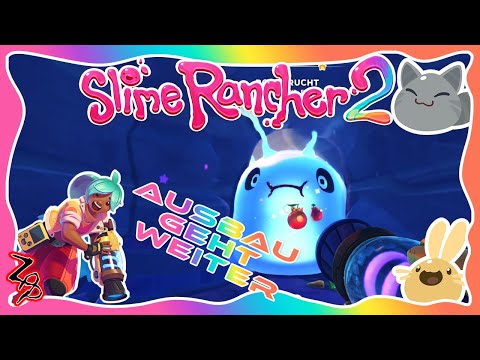 Slime Rancher 2 German: Pen Expansion, New Slimes, and First Upgrade ...