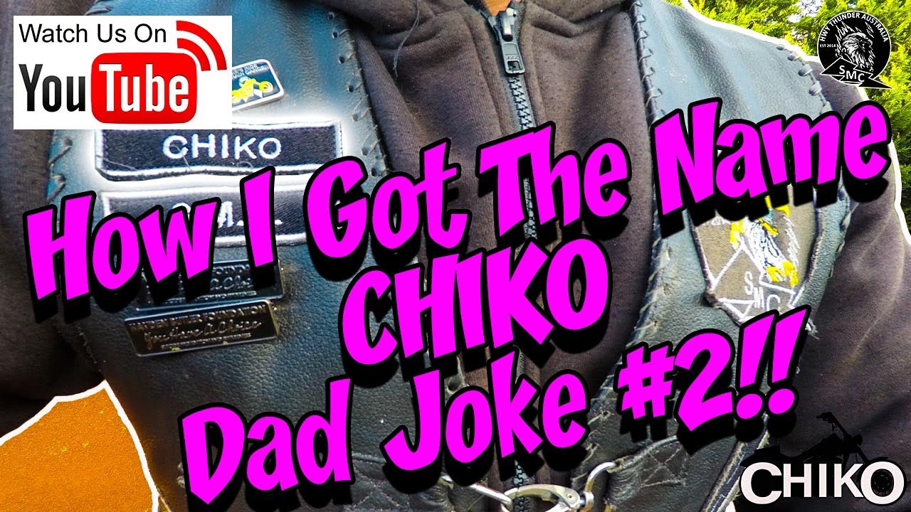 How I Got the Name "CHIKO" + Dad Joke #2 - YouTube