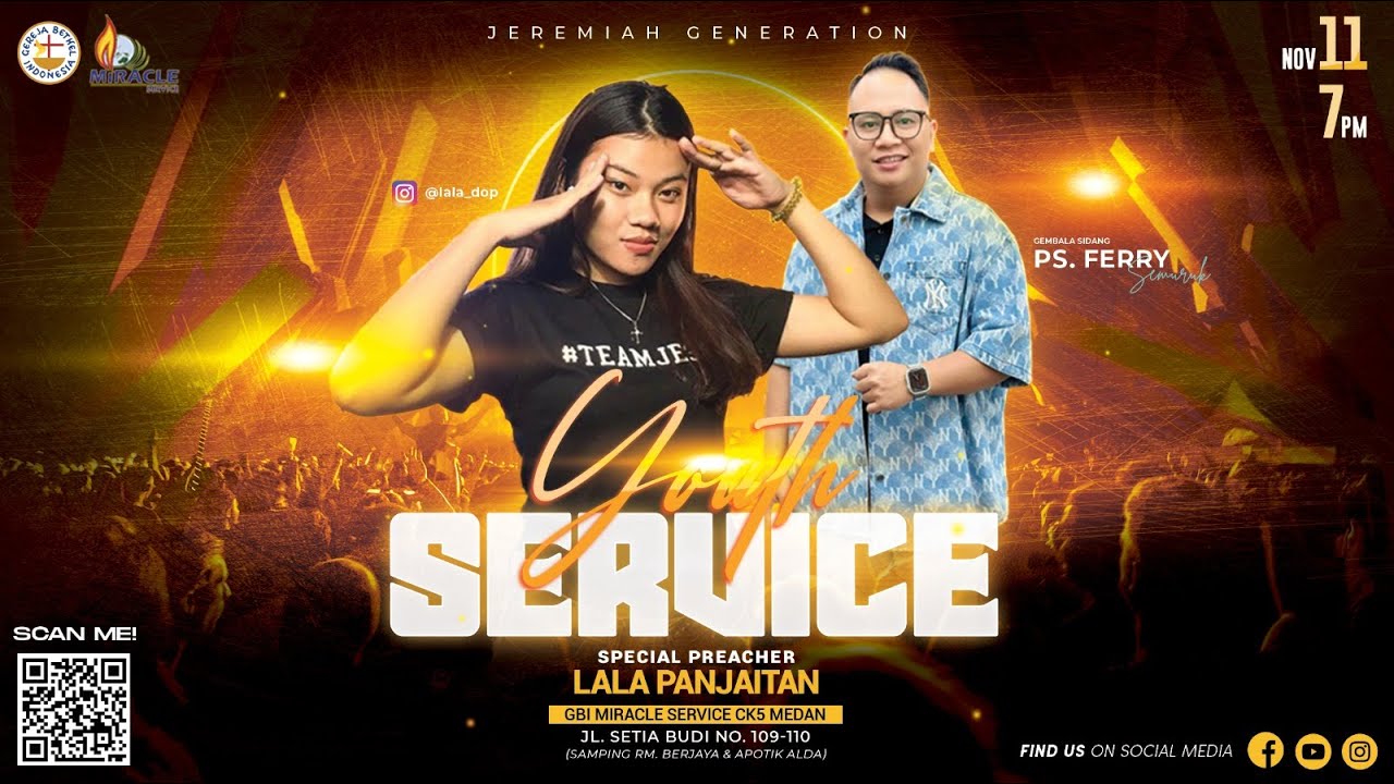Ibadah Youth Jeremiah Generation (Youth Sevice) GBI Miracle Service CK5 ...