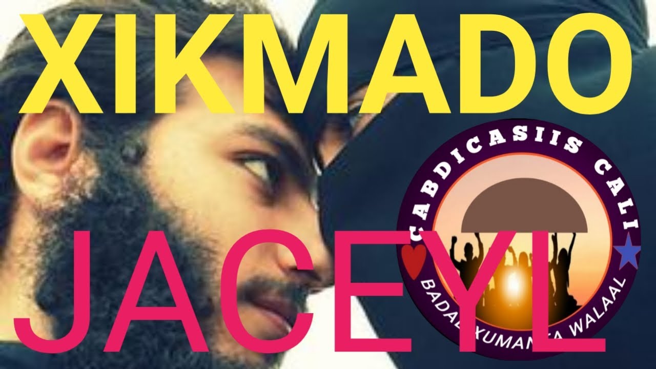 XIKMADO JACEYL CAJIIB AH. FADLAN SUBSCRIBE SAAR #xikmado_xul_ah - YouTube