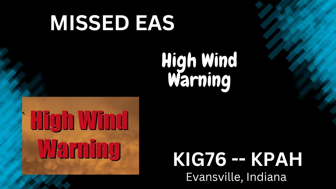 (MISSED EAS #4) High Wind Warning -- KPAH -- KIG76 - YouTube