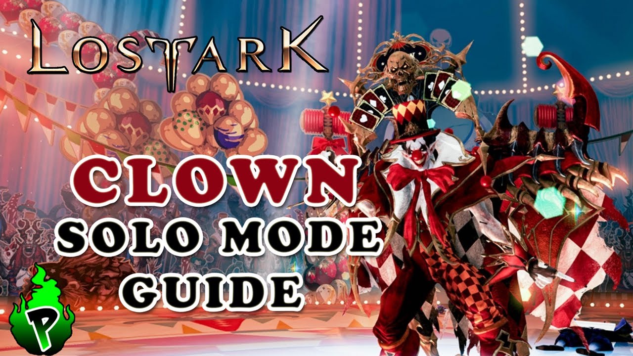 Solo Mode Guide: Clown | Lost Ark EU | DerPyr0n - YouTube