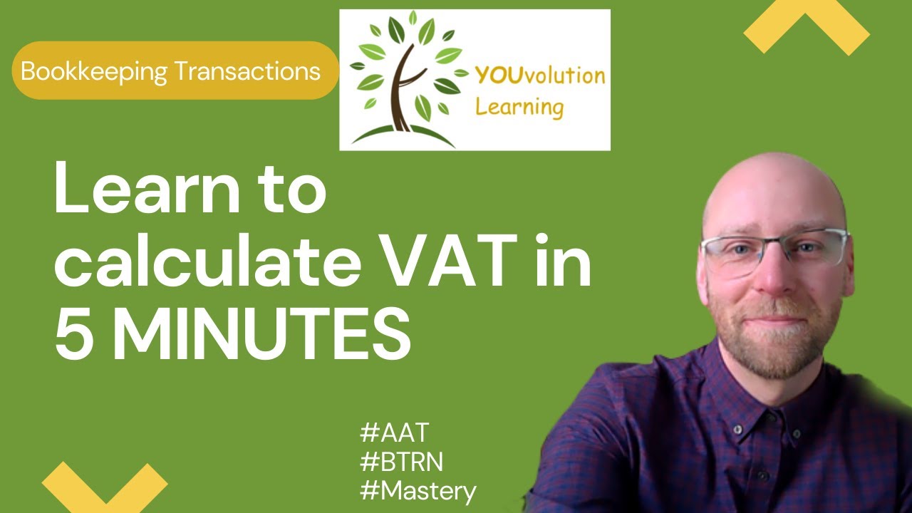 AAT Bookkeeping Transactions: Learn to calculate VAT in 5 MINUTES ...