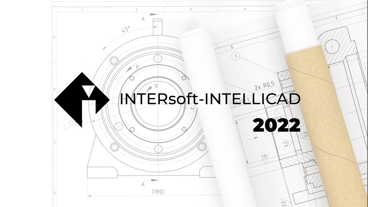 INTERsoft-INTELLICAD 2022 - хороша програма САD для будь-якої галузі ...