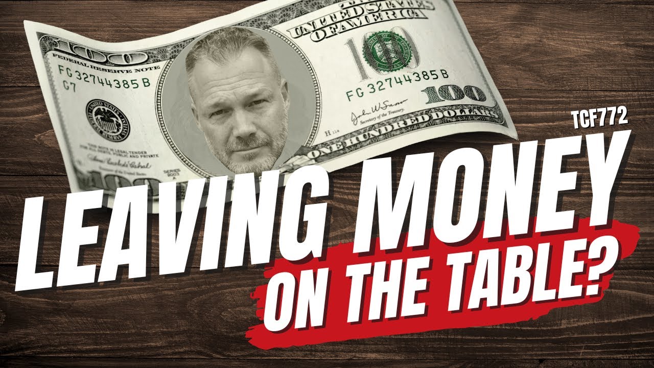 Leaving Money On Table
