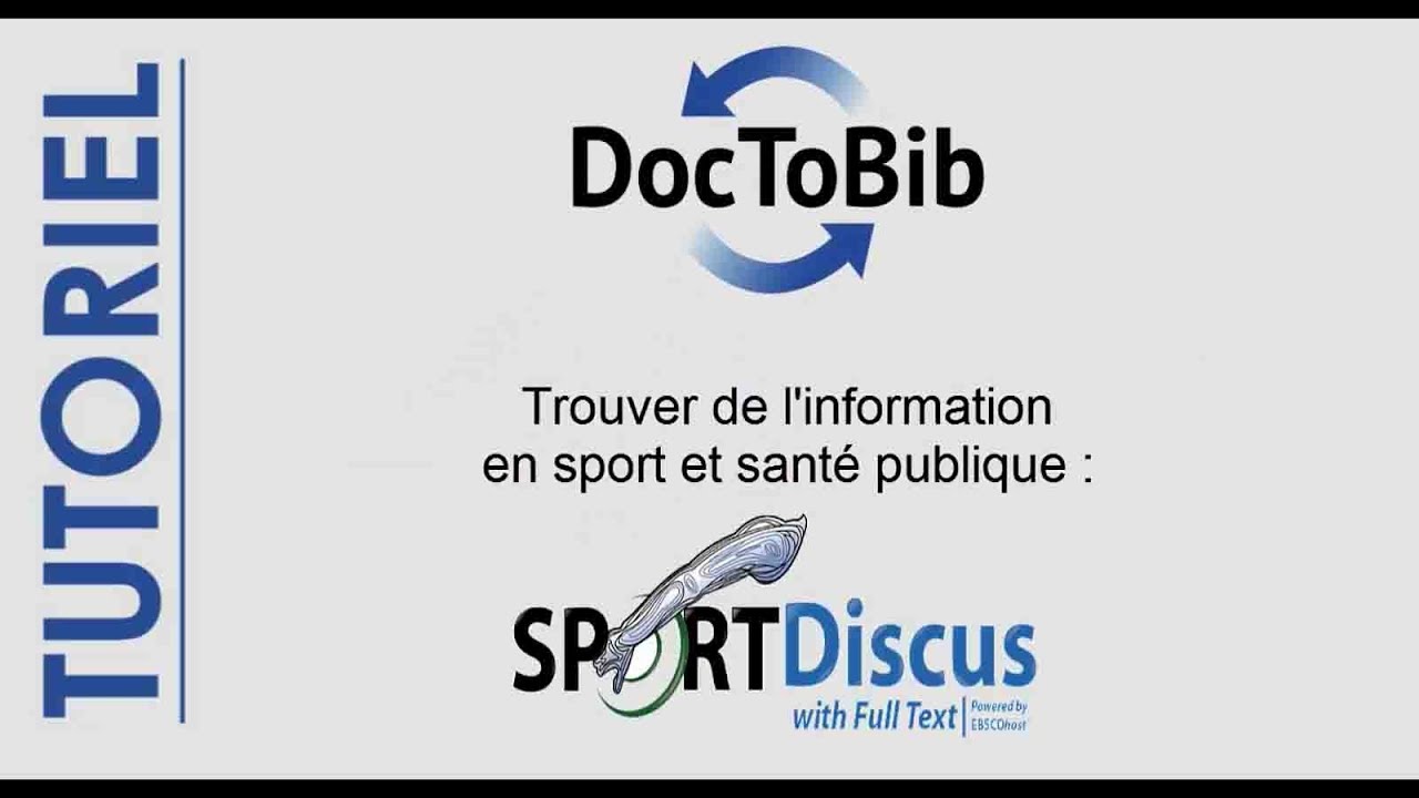Trouver de l'information en sciences du sport : Sportdiscus - YouTube