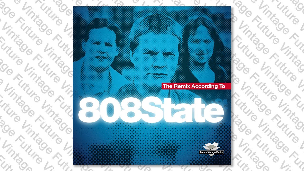 808 State - In Yer Face (Facially Yours Remix) - YouTube