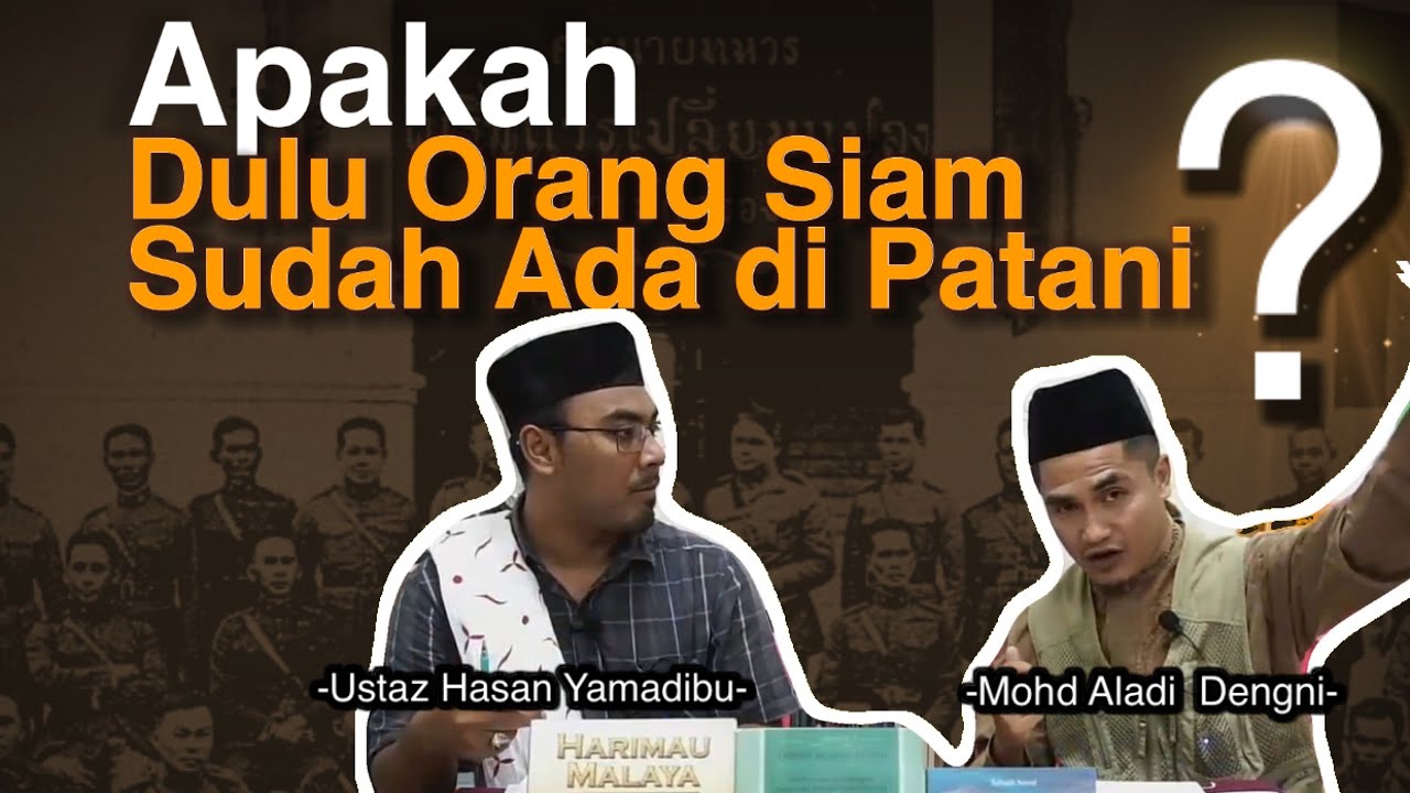 Policy (นโยบาย) Siam Terhadap Patani, Membawa Orang Siam ke Patani ...