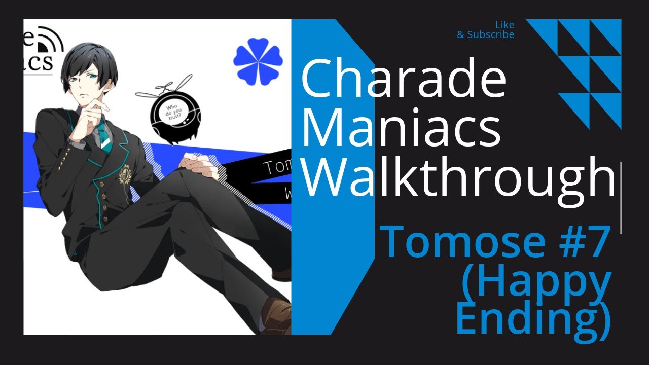 Charade Maniacs Walkthrough Tomose #7 (Happy Ending) - YouTube