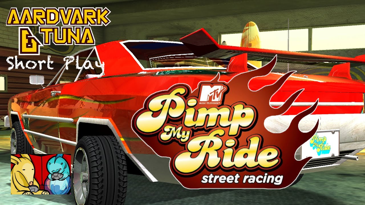 Pimp My Ride: Street Racing - Short Play - Return of the Pimp - YouTube