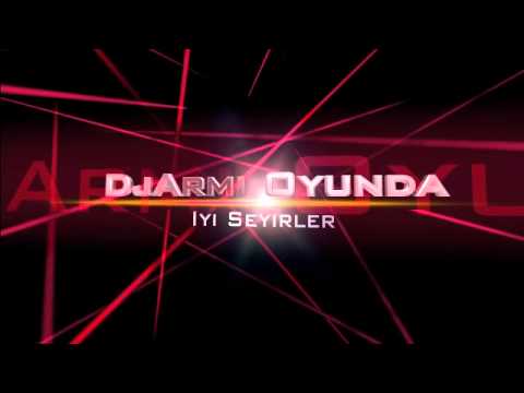 DjArmi Oyunda İntro