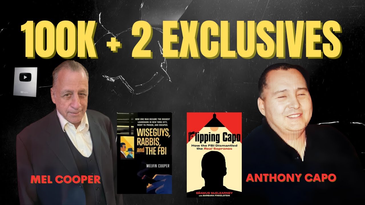 100,000 Strong: Mel Cooper Exclusive + “Flipping Capo” FBI Reveal - YouTube