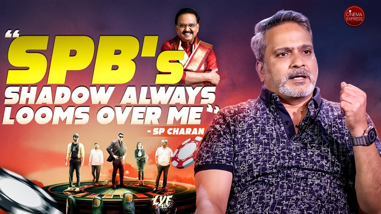 SP Charan | I wanted to present my father’s principles in Kishore | Sri ...