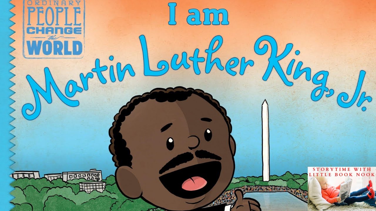 Kids Books Read Aloud I Am Martin Luther King Jr By Brad Meltzer kids-books-read-aloud-i-am-martin-luther-king-jr-by-brad-meltzer