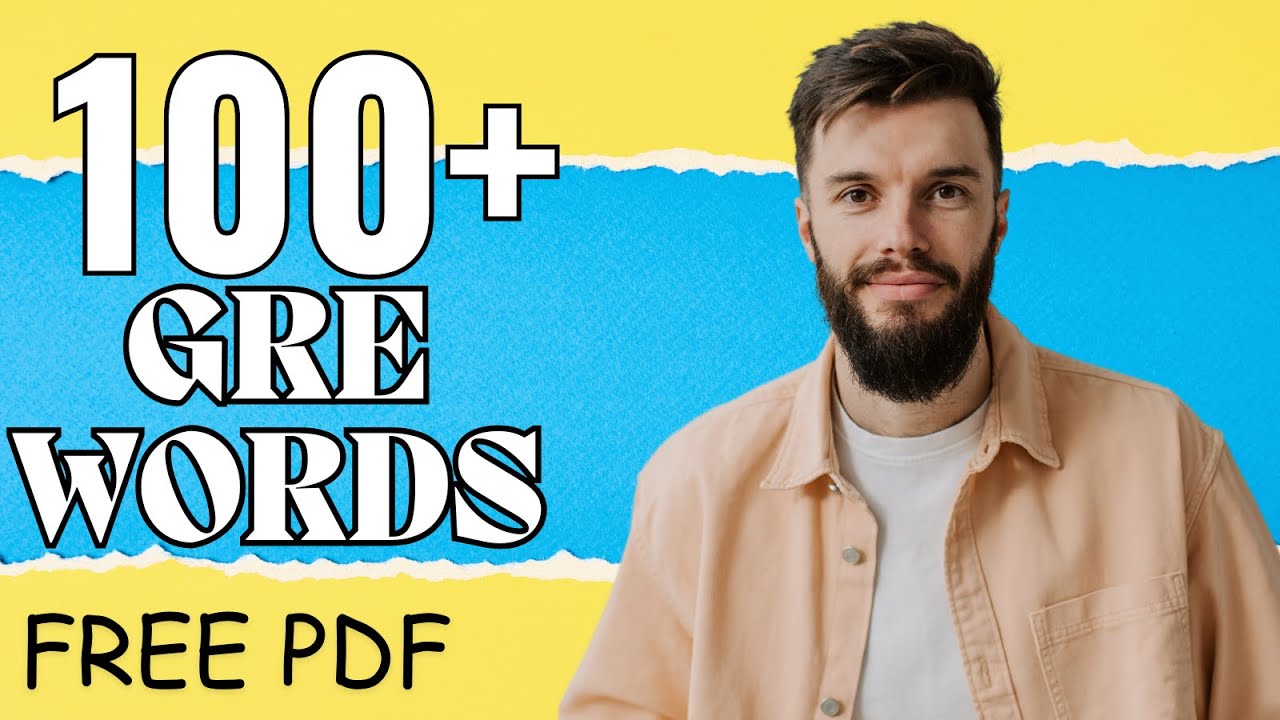 100+ GRE Vocabulary Words with Meanings and Example Sentences || GRE ...