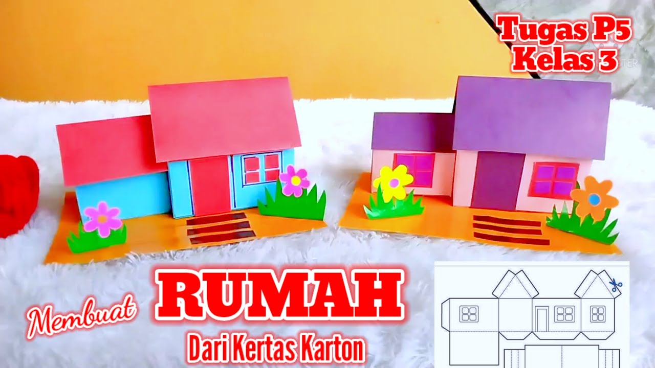 Cara Membuat Rumah Dari Kertas Karton 3Dimensi / Tugas Kelas 3 - YouTube